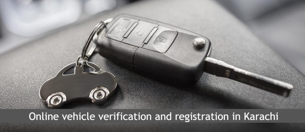 Online Vehicle Verification and Registration in Karachi – Startup Pakistan