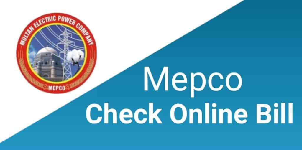 MEPCO Bill Online – How To Check and Pay MEPCO Bill in 2022 – Startup ...