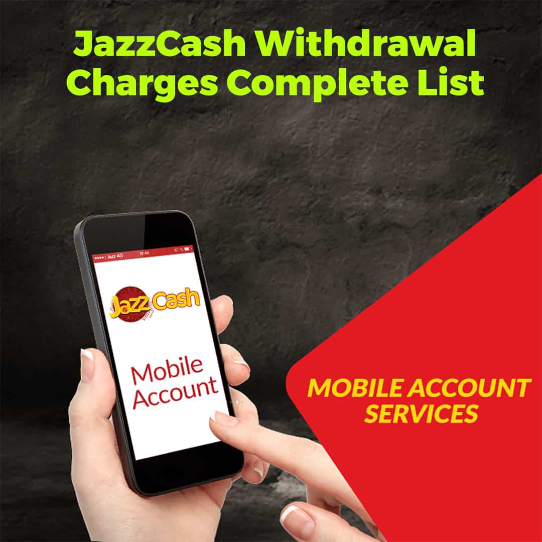 JazzCash Charges 2022 Complete List Of JazzCash Withdrawal And