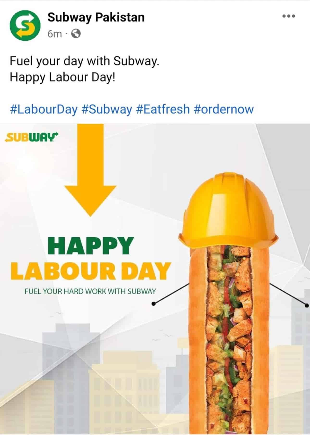 Subway Pakistan's Labour Day Post Vanishes Faster than a Six-inch Sub ...