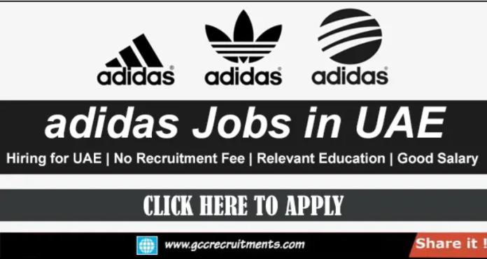 Adidas Announces Job Opportunities in UAE with Salary upto 6,000 ...